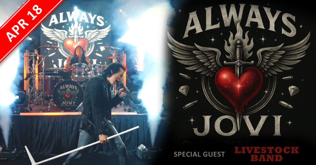 ALWAYS JOVI (Bon Jovi Tribute) with The Livestock Band [APR-18] – BMI ...